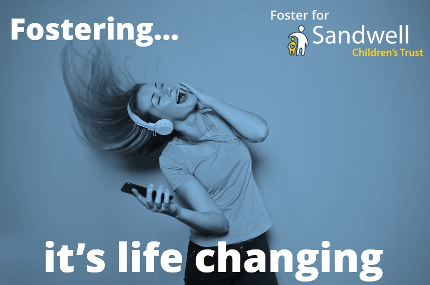 It's Life Changing - Sandwell Children's Trust