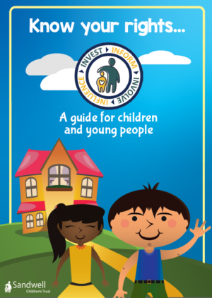 Do you know your rights? - Sandwell Children's Trust
